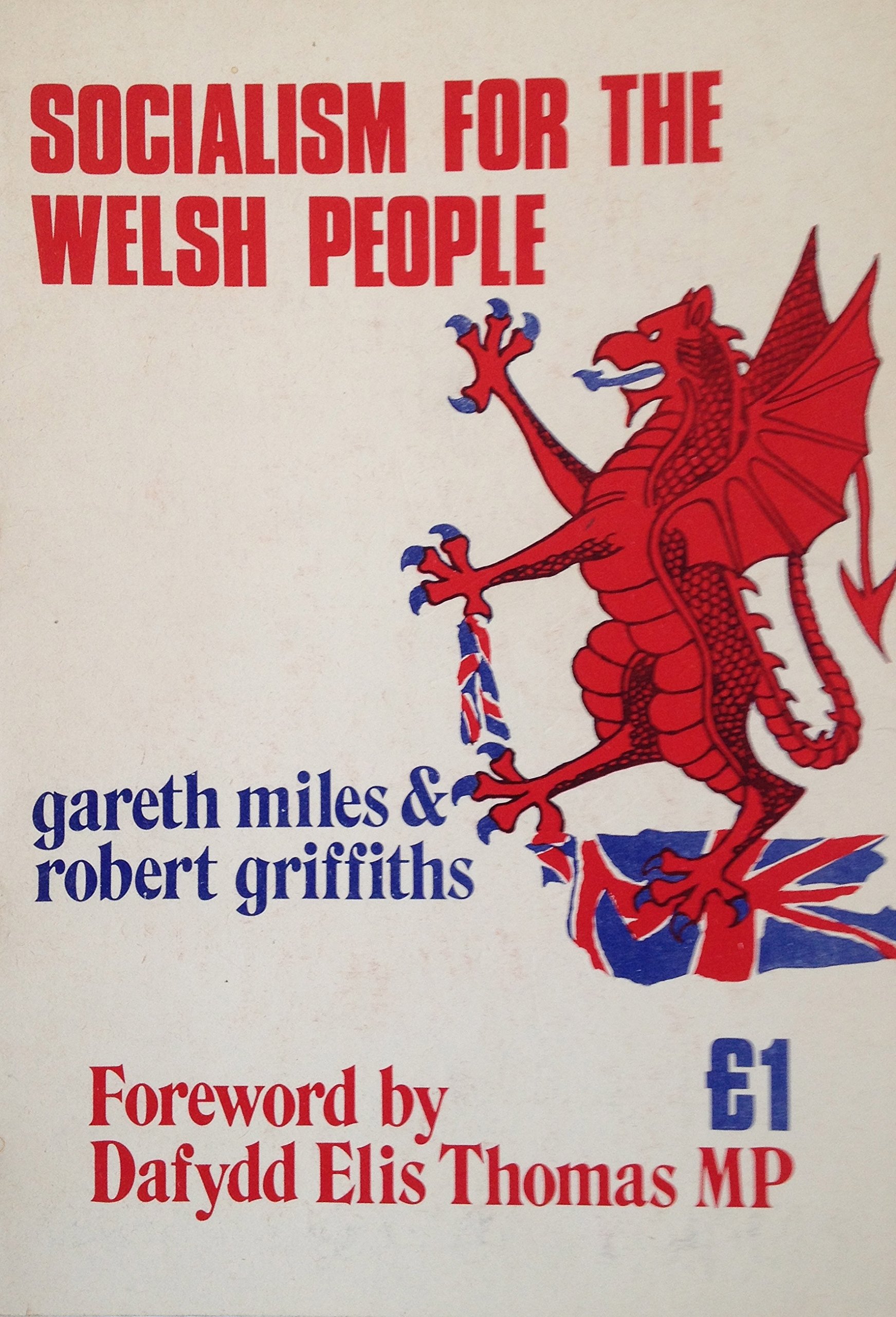 Socialism for the Welsh People (1979) – Welsh Underground Network
